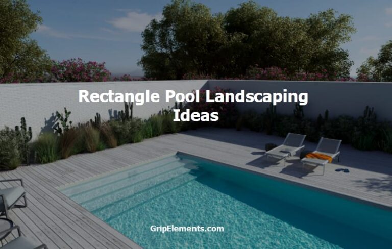 7 Fantastic Rectangle Pool Landscaping Ideas - GRIP ELEMENTS