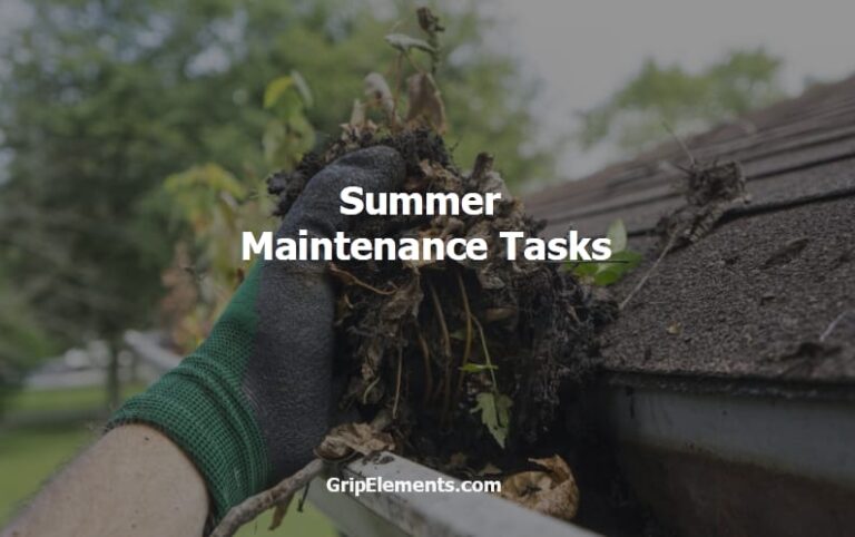Summer Maintenance Tasks - GRIP ELEMENTS