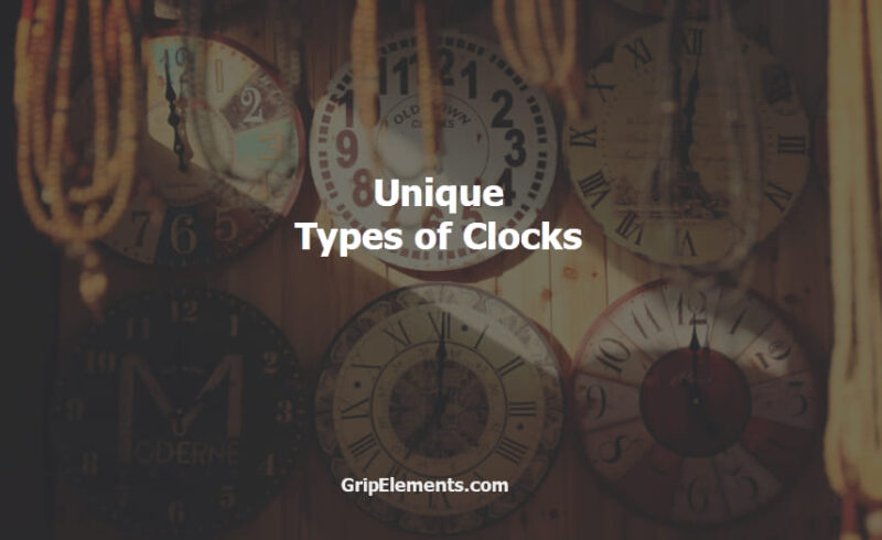 Types of Clocks - GRIP ELEMENTS